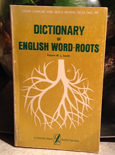 Amazon.co.jp: Dictionary of English word-roots;: English-roots and ...