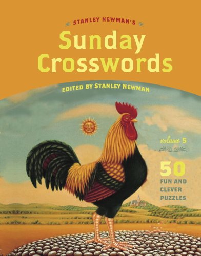 Stanley Newman's Sunday Crosswords (Stan Newman): Newman, Stanley ...