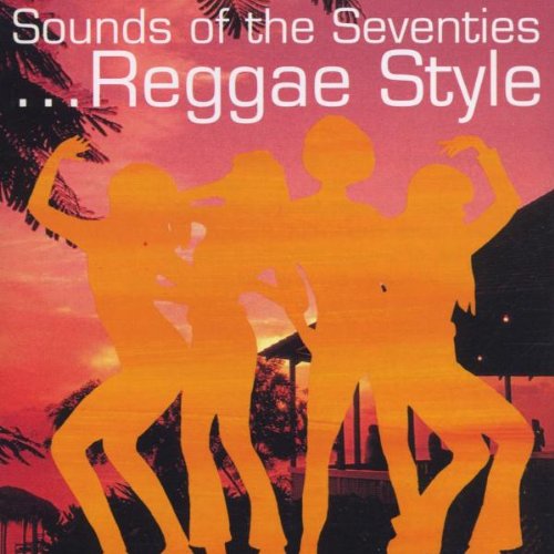 Griffith, Brown, Inner Circle - Reggae Style: Sounds Of The 70's ...