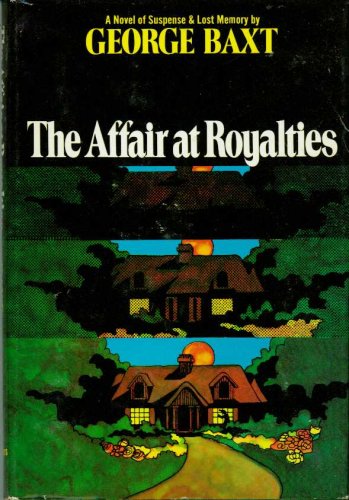 The Affair at Royalties: Baxt, George: 9780333126493: Amazon.com: Books