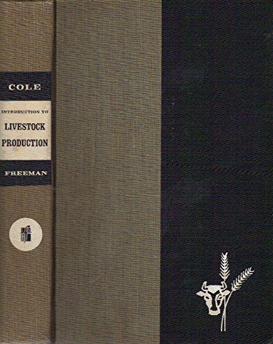 Introduction to Livestock Production, Including Dairy and Poultry (A ...