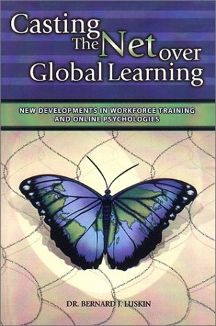 Casting the Net over Global Learning: New Developments in Workforce and ...