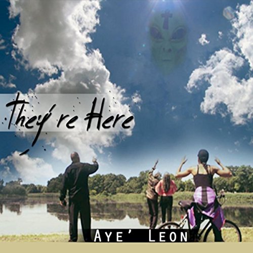 Play They're Here by Aye' Leon on Amazon Music