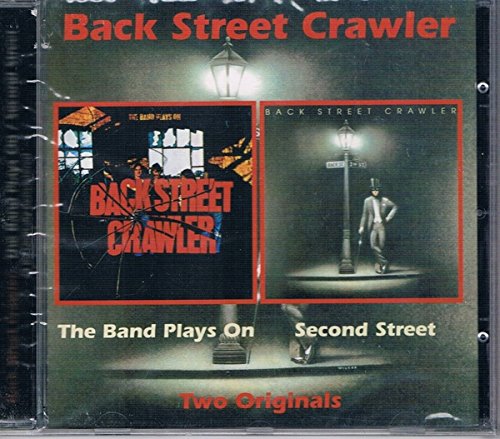Back Street Crawler: The Band Plays On / Second Street [CD] - Amazon ...