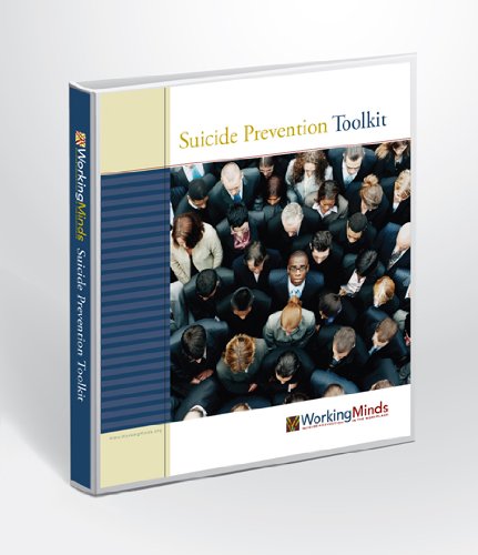 Working Minds Suicide Prevention Toolkit: Sally Spencer-Thomas, Rick ...