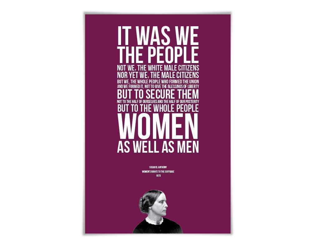 Amazon.com: Susan B. Anthony Speech Quote Art Print. 60 Colours/2 Sizes ...