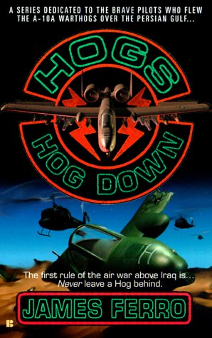 Hog Down (Hogs, 2): Ferro, James: 9780425170397: Amazon.com: Books