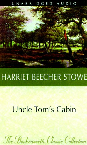Uncle Tom's Cabin: Stowe, Harriet Beecher, Schirner, Buck ...