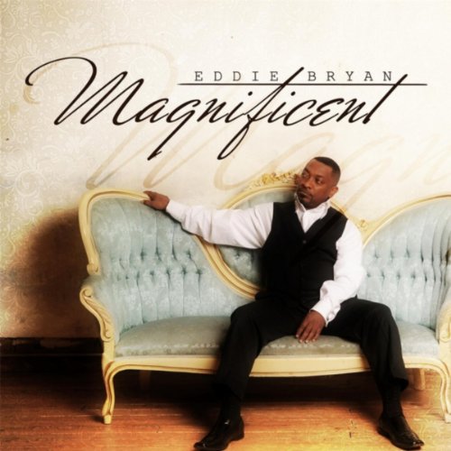 Play Magnificent by Eddie Bryan on Amazon Music