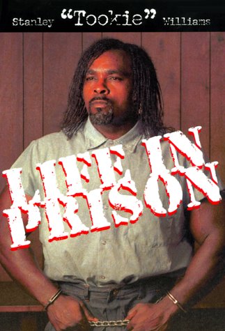 Life in Prison: Stanley Williams, Barbara Cottman Becnel: 9780688155896 ...