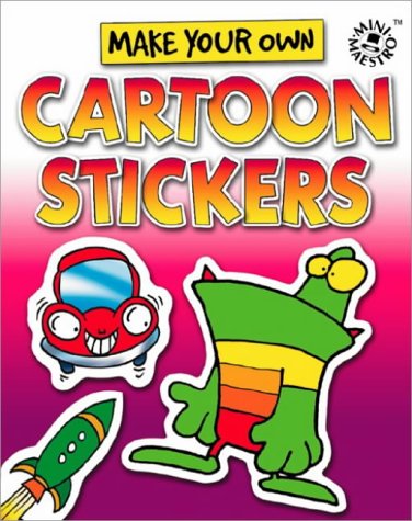 Buy Make Your Own Cartoon Stickers (Mini Maestro) Book Online at Low ...