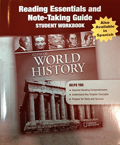 Glencoe World History, Reading Essentials and Note-Taking Guide (HUMAN EXPERIENCE - MODERN ERA ...