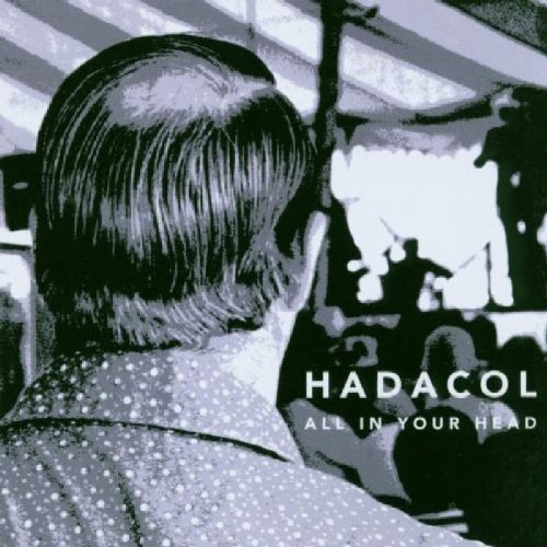 All in Your Head by Hadacol - Amazon.com Music