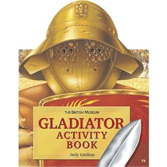 Gladiator Activity Book /anglais : Lindsay, Judy: Amazon.fr: Books