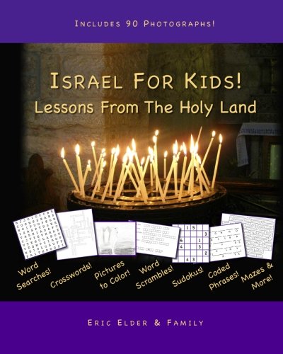 Israel For Kids! Lessons From The Holy Land: 30 Stories And Activities ...