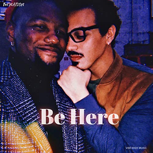 Amazon.co.jp: Be Here (Remastered) : Tre' Nation: デジタルミュージック