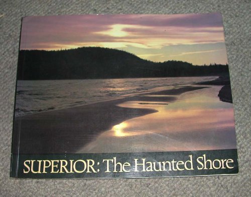 Superior: The Haunted Shore: Littlejohn, Bruce & Drew, Wayland ...