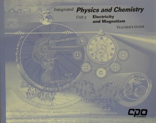 Integrated Physics and Chemistry. Unit 3. Electricity and Magnetism ...