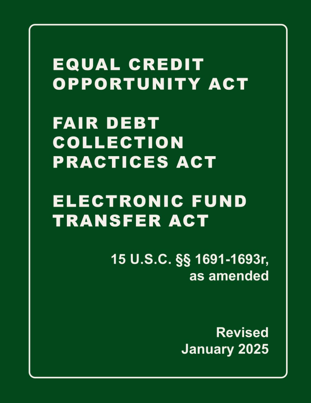 Equal Credit Opportunity Act | Fair Debt Collection Practices Act ...