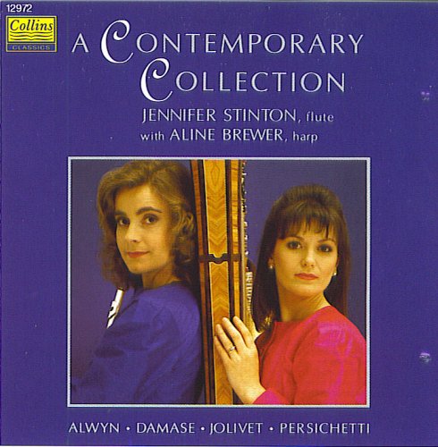 A Contemporary Collection: Damase, Persichetti, Alwyn, Jolivet ...