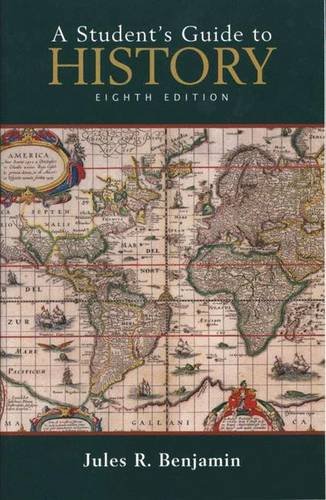 A Student's Guide to History (8th ed.): 9780312247652: Reference Books ...