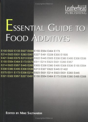 Essential Guide to Food Additives: Amazon.co.uk: Saltmarsh, Michael ...