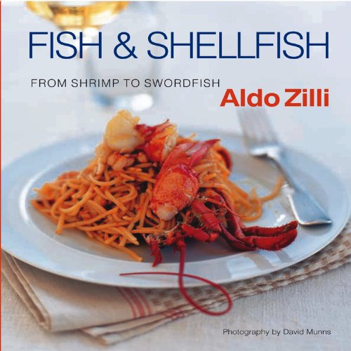 Fish & Shellfish: From Shrimp to Swordfish: Amazon.co.uk: Zilli, Aldo ...