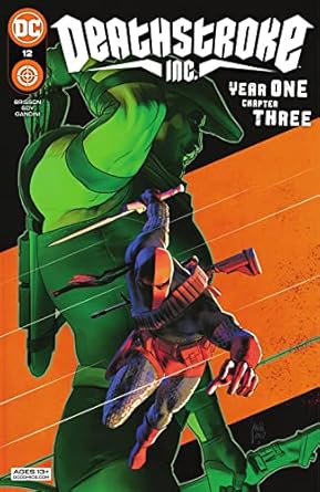 Amazon.com: Deathstroke Inc. (2021-) #12 eBook : Brisson, Ed, Williamson, Joshua, Janin, Mikel ...