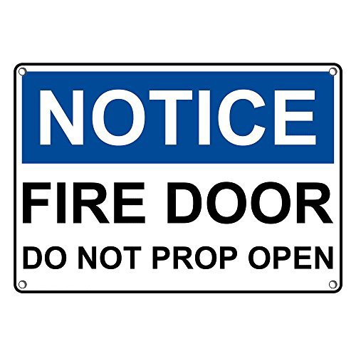 Amazon.com: Weatherproof Plastic OSHA Notice Fire Door Do Not Prop Open ...