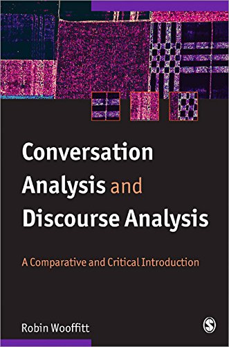 Buy Conversation Analysis and Discourse Analysis: A Comparative and ...