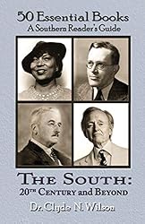 The Old South: 50 Essential Books (Southern Readers Guide Book 1 ...