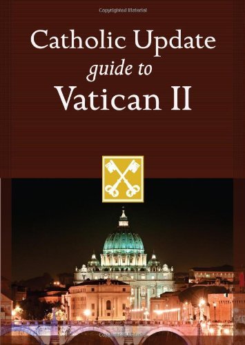 Catholic Update Guide to Vatican II (Catholic Update Guides): Kendzia, Mary Carol: 9781616365769 ...