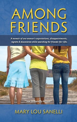 Amazon.com: Among Friends eBook : Sanelli, Mary Lou: Books