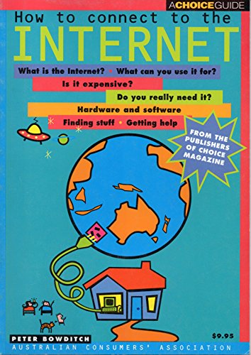 How To Connect To The Internet eBook : Bowditch, Peter: Amazon.co.uk ...