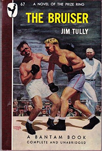 The Bruiser (Bantam Books #67): Jim Tully, Charles Andres: Amazon.com ...