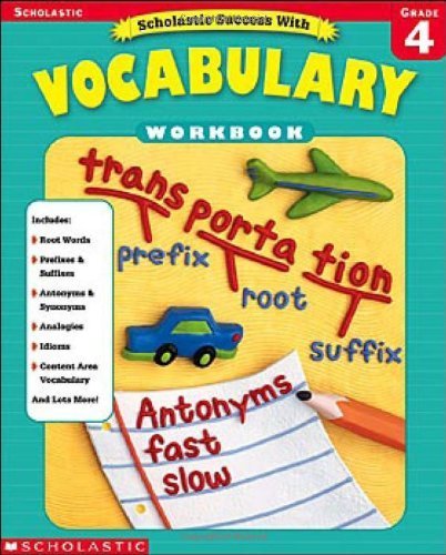 Vocabulary workbook Grade 4 (Scholastic Success): Scholastic Inc ...