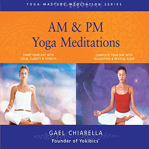 Amazon.com: AM & PM Yoga Meditations (Audible Audio Edition): Gael ...