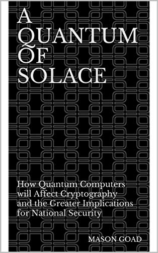 8 Best Selling Quantum Cryptanalysis Books Of All Time Bookauthority