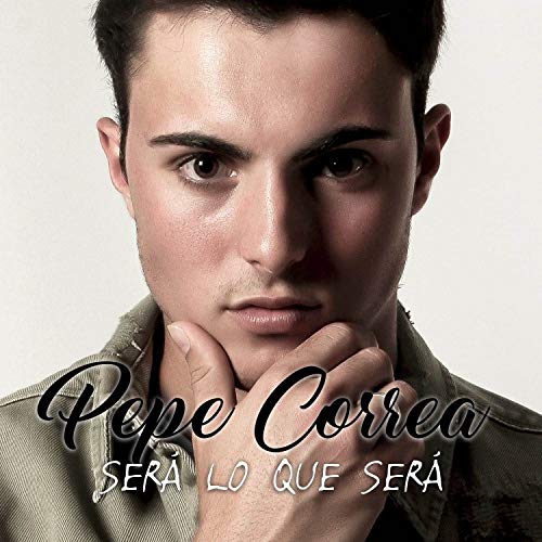 Play Será Lo Que Será by Pepe Correa on Amazon Music