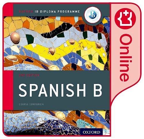 Oxford IB Diploma Programme: IB Spanish B Course Book (Enhanced Online ...
