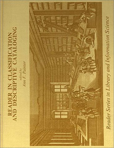 Buy Reader in Classification and Descriptive Cataloging Book Online at ...