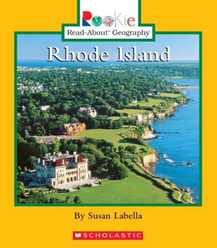 Rhode Island (Rookie Read-About Geography): Labella, Susan ...