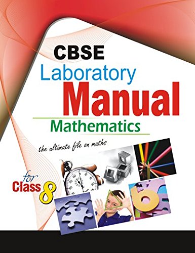 Cbse Practical / Lab Manual Mathematics For Class 8 : Editorial Board ...