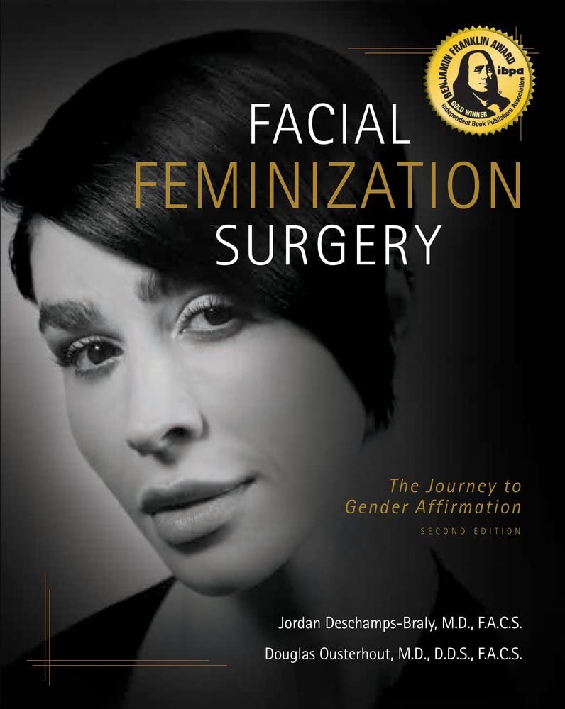 Facial Feminization Surgery: The Journey to Gender Affirmation - Second ...