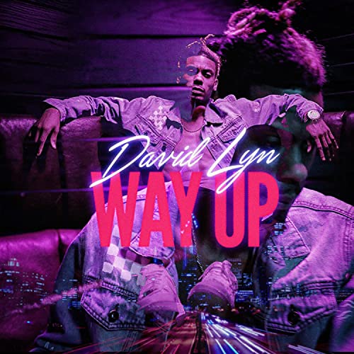 Way Up de David Lyn no Amazon Music Unlimited
