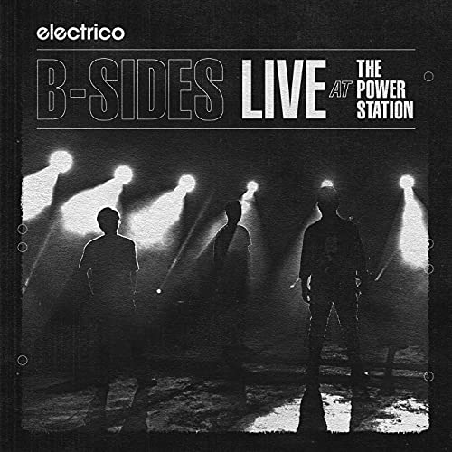 B-sides Live at the Power Station de Electrico en Amazon Music Unlimited