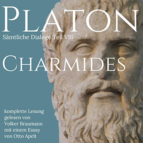 Charmides: Platon - Sämtliche Dialoge 8 (Hörbuch-Download): Platon ...