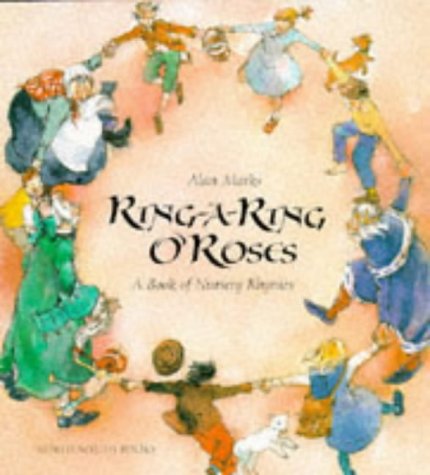 Ring-A-Ring O' Roses & A Ding, Dong Bell: Marks, Alan: 9781558586710 ...
