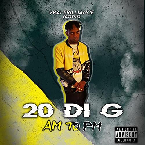 Am to Pm de 20 Di G feat. Vrai Brilliance en Amazon Music Unlimited