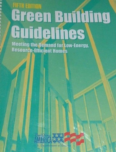 Green Building Guidelines, (5th) Fifth Edition: SBIC: 9780976207351 ...